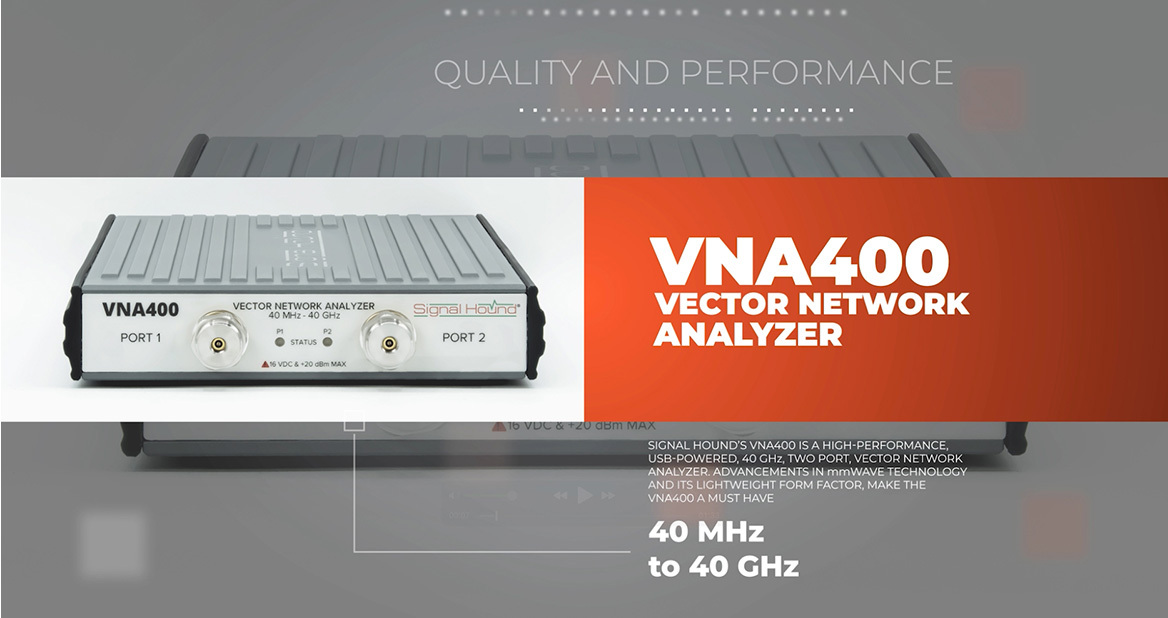 VNA400 – 40 GHz Vector Network Analyzer | Signal Hound